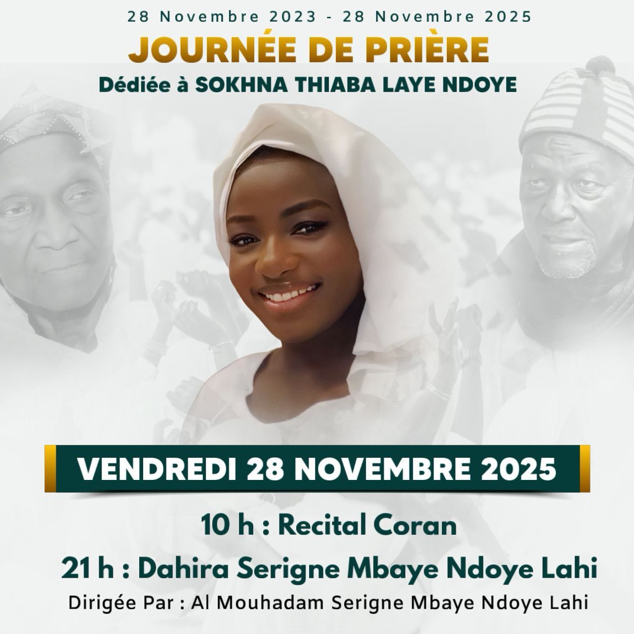 JOURNEE DE PRIERES POUR SOKHNA THIABA NDOYE LAHI – SOODAAN Communication